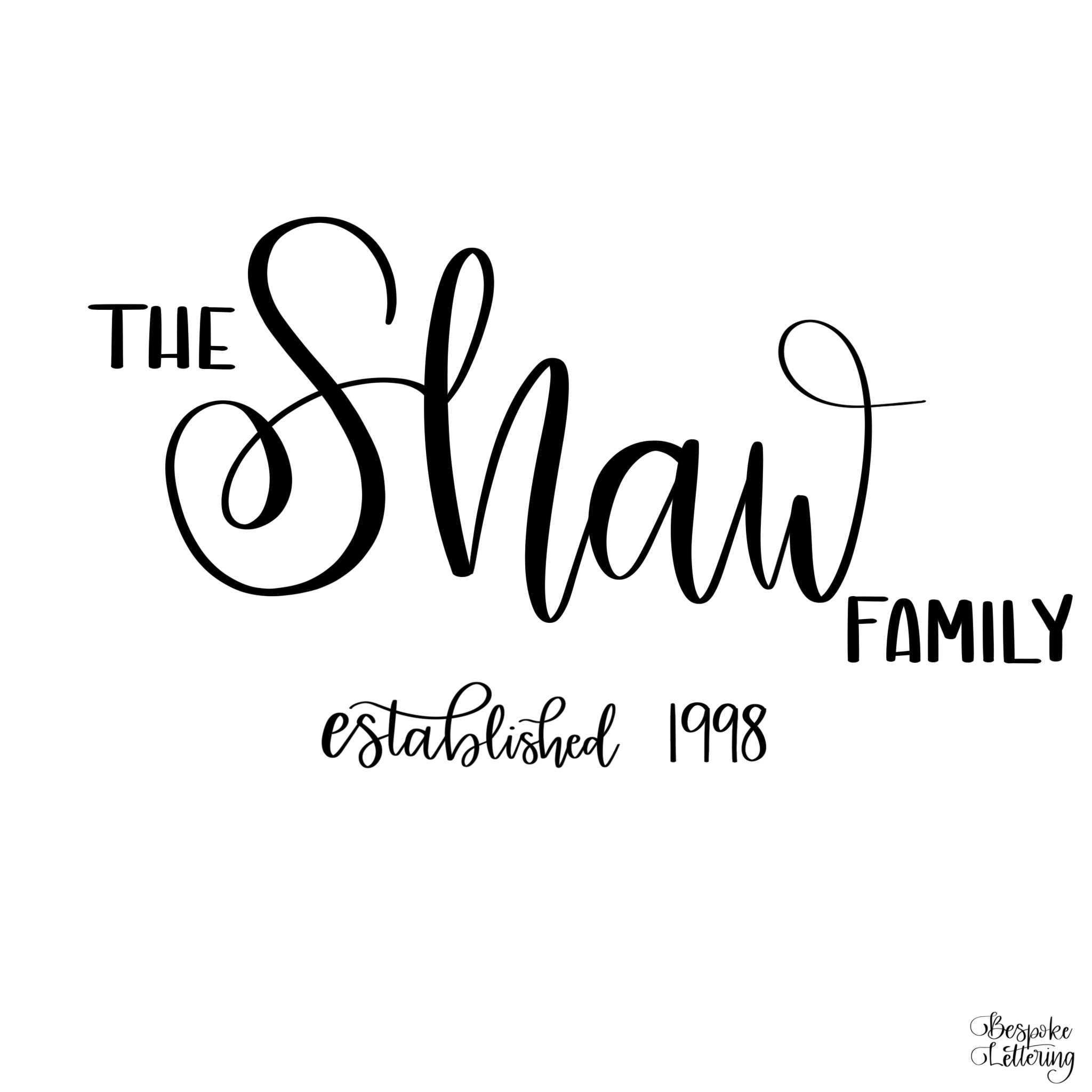 EST_Family_Sign-_Shaw | Bespoke Lettering
